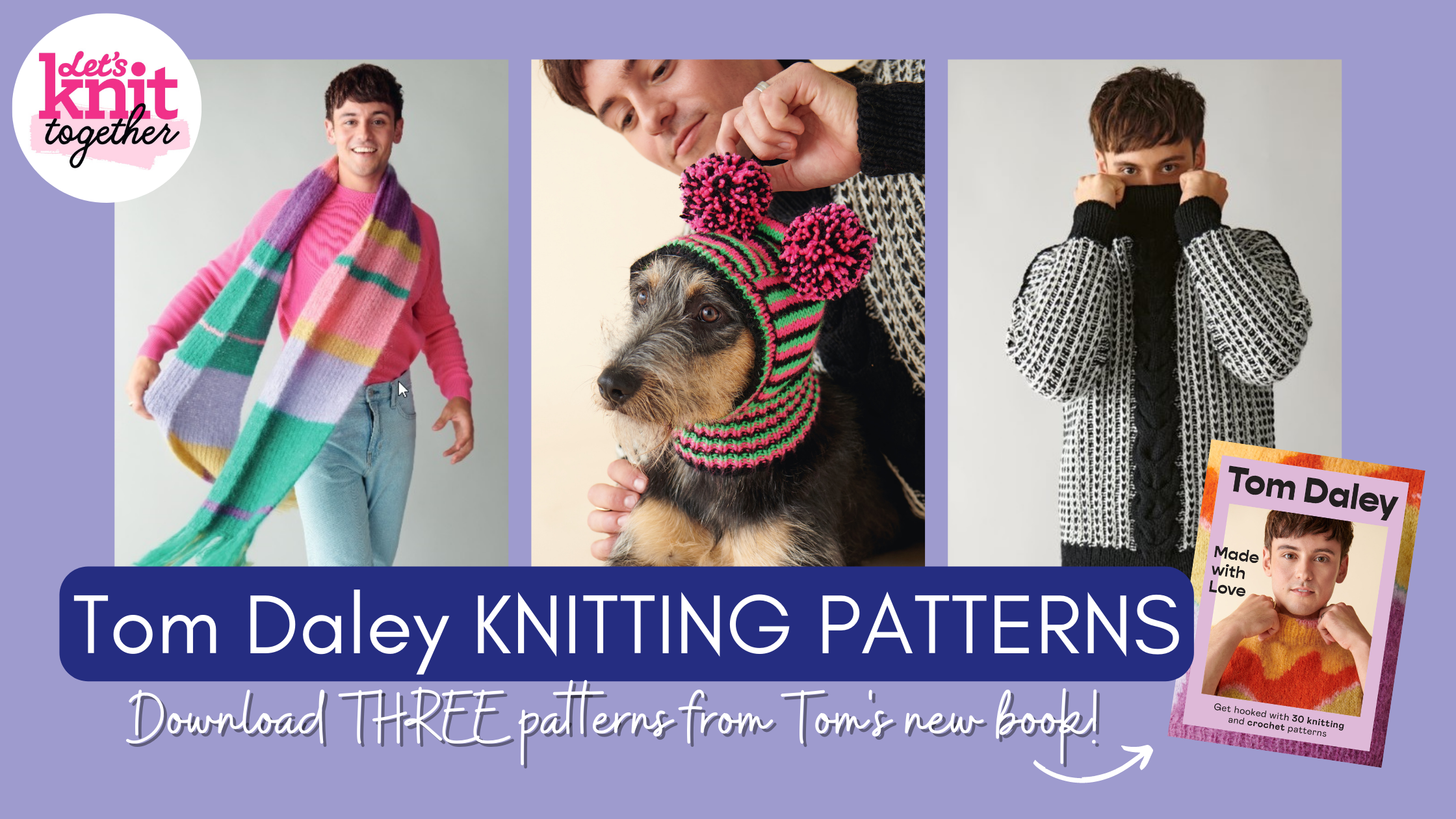 Tom Daley Knitting Patterns To Download | Blog | Let's Knit Magazine